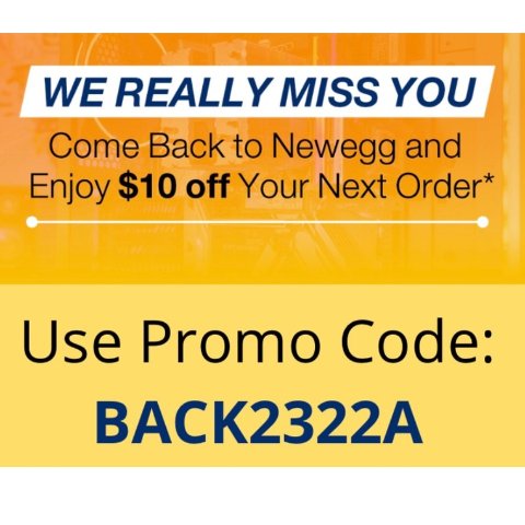Newegg 10% Off for Your Next Order $50 Minimum